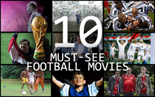 10 Must-See Football Movies | The Film Magazine