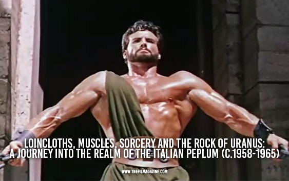 A Journey Into Italian Peplum (c.1958-1965) - Loincloths, Muscles and ...