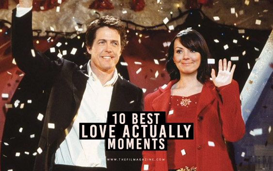 10 Best Love Actually Moments | The Film Magazine