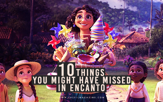 10 Things You Might Have Missed in Encanto