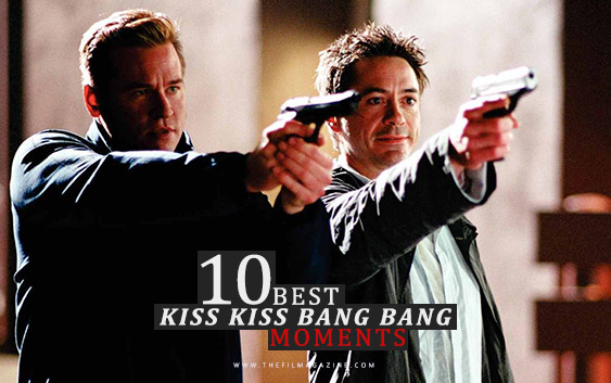 10 Best Kiss Kiss Bang Bang Moments | The Film Magazine