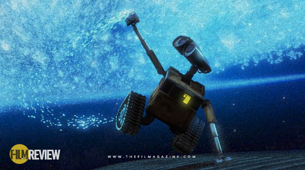 ‘WALL-E’ at 15 – Review | The Film Magazine