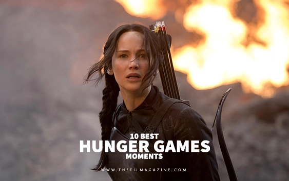 10 Best Hunger Games Moments | The Film Magazine
