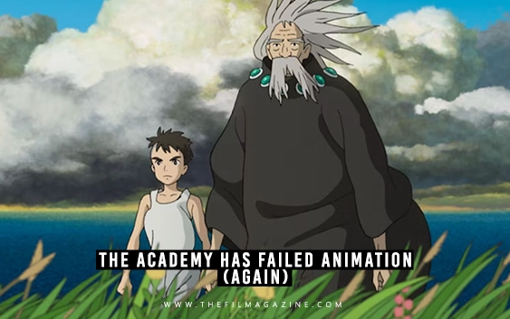 The Academy Has Failed Animation (Again) | The Film Magazine