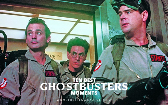 10 Best Ghostbusters Moments | The Film Magazine