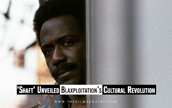 ‘Shaft’ Unveiled Blaxploitation’s Cultural Revolution