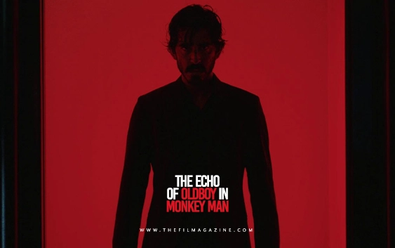 The Echo of ‘Oldboy’ in ‘Monkey Man’ | The Film Magazine